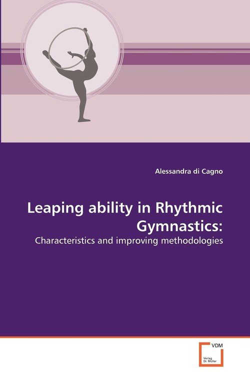 Leaping ability in Rhythmic Gymnastics - Di Cagno Alessandra | Książka ...