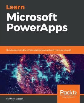 Learn Microsoft PowerApps. Build customized business applications without writing any code ...