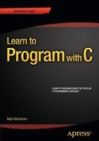 Learn to Program with C - Kalicharan Noel | Książka w Empik