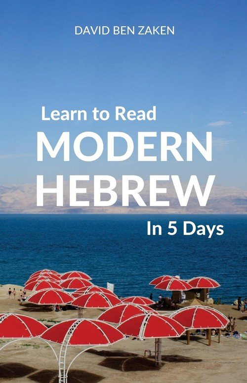 Learn to Read Modern Hebrew in 5 Days - Ben Zaken David | Książka w Empik