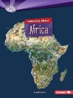 Learning About Africa - Do You Know The Continents -Searchlight ...