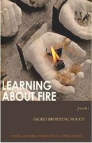 Learning about Fire - Moody Ingrid Browning | Książka w Empik
