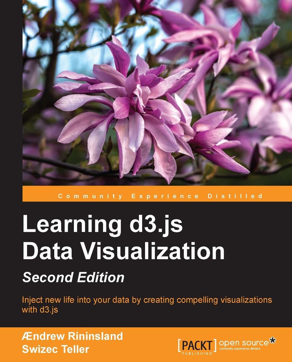 Learning d3.js Data Visualization - Second Edition - ebook epub ...