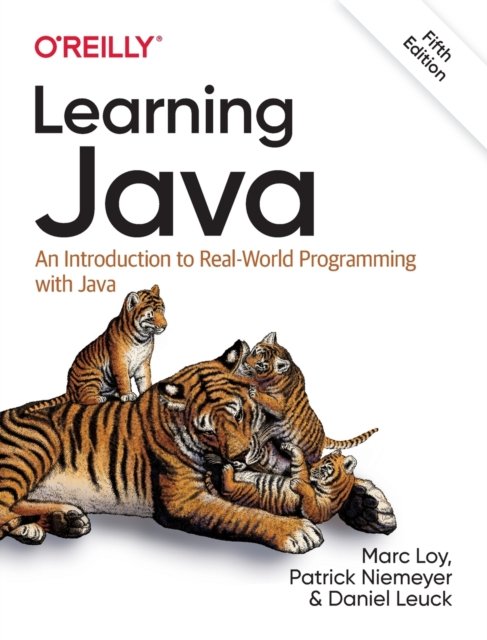 Learning Java: An Introduction to Real-World Programming with Java ...
