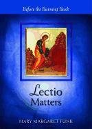 Lectio Matters: Before the Burning Bush - Funk Mary Margaret | Książka w Empik