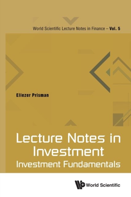 Lecture Notes In Investment: Investment Fundamentals - Opracowanie ...