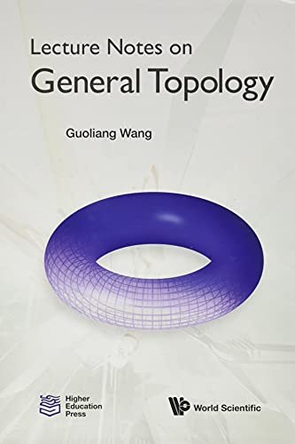 Lecture Notes On General Topology - Opracowanie zbiorowe | Książka w Empik