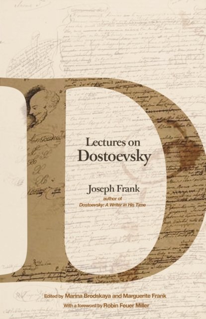 Lectures on Dostoevsky - Joseph Frank | Książka w Empik