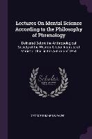 Lectures on Mental Science According to the Philosophy of Phrenology - Weaver George Sumner ...