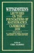 Lectures on the Foundations of Mathematics - Wittgenstein Ludwig ...
