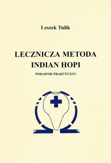Lecznicza Metoda Indian Hopi - Opracowanie zbiorowe | Książka w Empik
