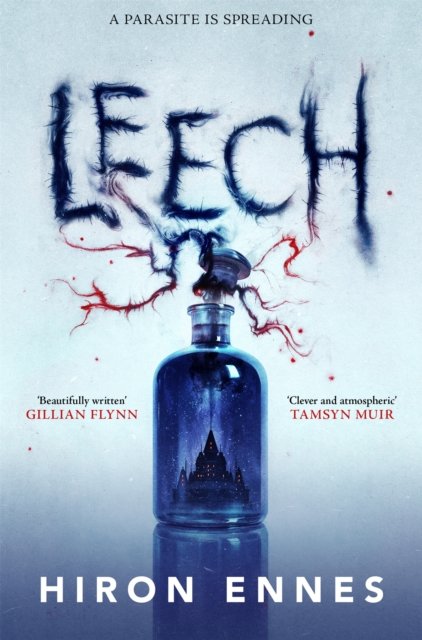 Leech: Creepy, Unputdownable Gothic Horror - Hiron Ennes | Książka w Empik