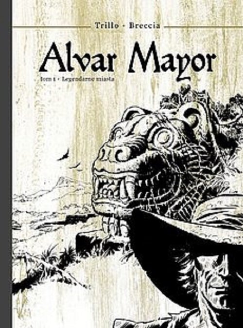 Legendarne miasta. Alvar Mayor. Tom 1 - Trillo Carlos | Książka w Empik
