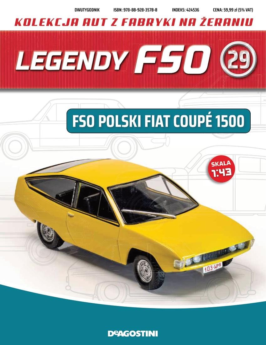 Legendy FSO Kolekcja Aut z Fabryki na Żeraniu Nr 29 - De Agostini Publishing S.p.A. | Prasa ...