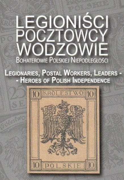 Legioniści Pocztowcy Wodzowie - Opracowanie zbiorowe | Książka w Empik