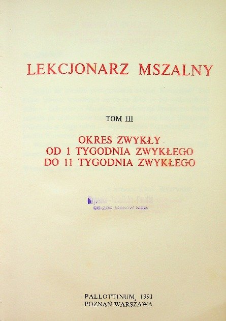 Lekcjonarz mszalny Tom III - W opisie | Książka w Empik