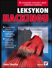 Leksykon hackingu - Chirillo John | Książka w Empik