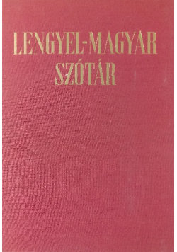 Lengyel Magyar Szotar - Opracowanie zbiorowe | Książka w Empik