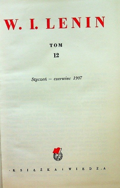 Lenin Dzieła Tom 12 - W opisie | Książka w Empik