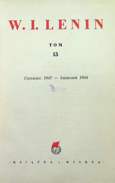 Lenin Dzieła Tom 13 - W opisie | Książka w Empik