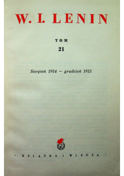 Lenin Dzieła Tom 21 - Książka i Wiedza | Książka w Empik
