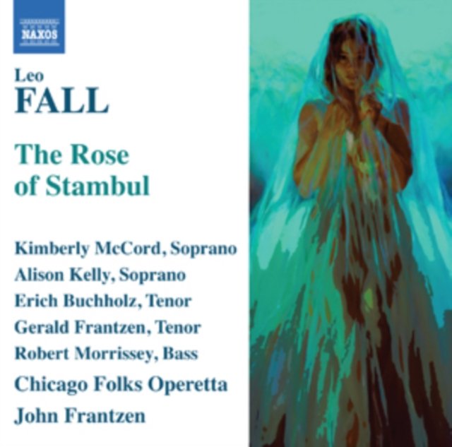 Leo Fall: The Rose of Stambul - Naxos | Muzyka Sklep EMPIK.COM