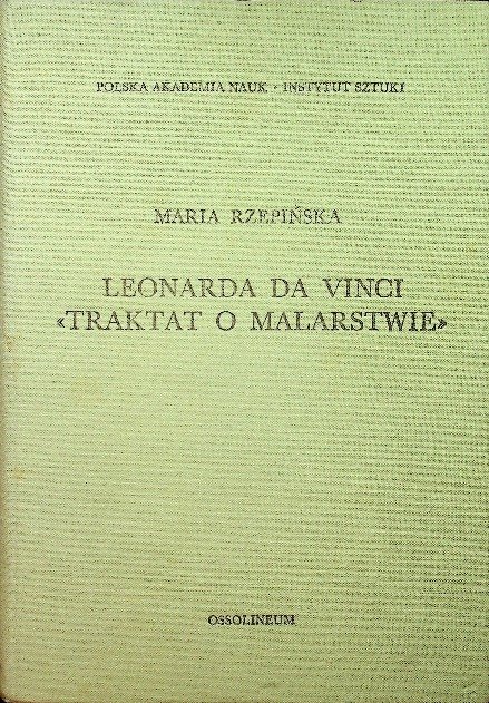 Leonarda da Vinci traktat o malarstwie - Rzepińska Maria | Książka w Empik