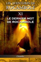 Les aventures de Rocambole XI - W opisie | Książka w Empik