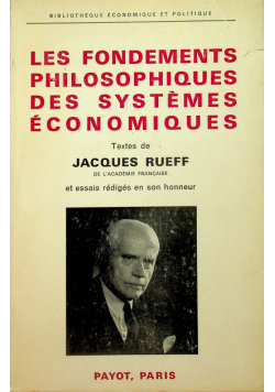 Les Fondements Philosophiques des Systemes Economiques - | Książka w Empik