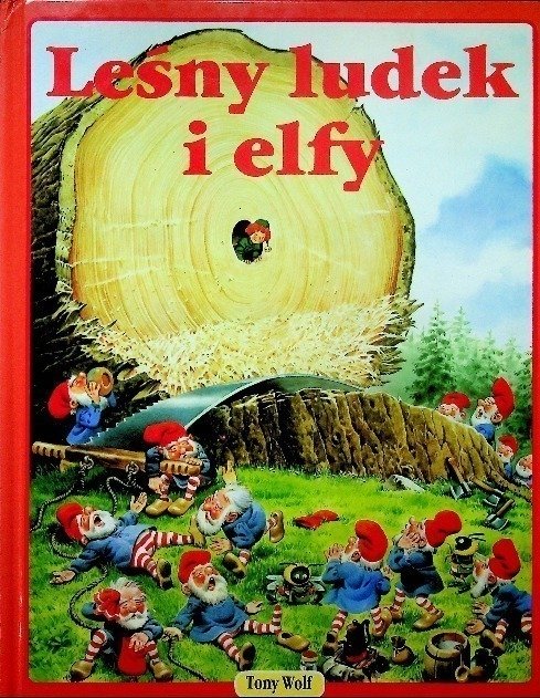 Leśny ludek i elfy - Wolf Tony | Książka w Empik