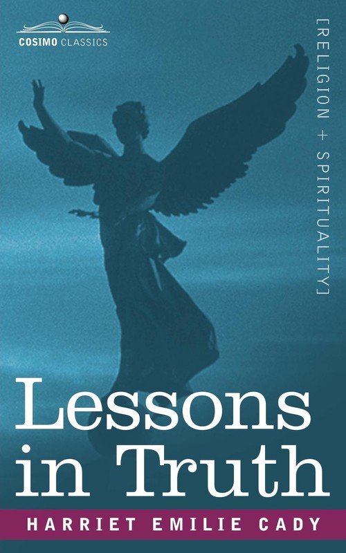 Lessons in Truth - Cady Harriet Emilie | Książka w Empik