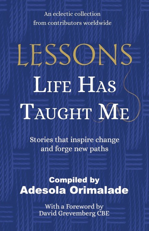 Lessons Life Has Taught Me - Adesola Orimalade | Książka w Empik