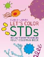 Let's color STDs - Adult Coloring Book - Chlamydia Clara | Książka w Empik