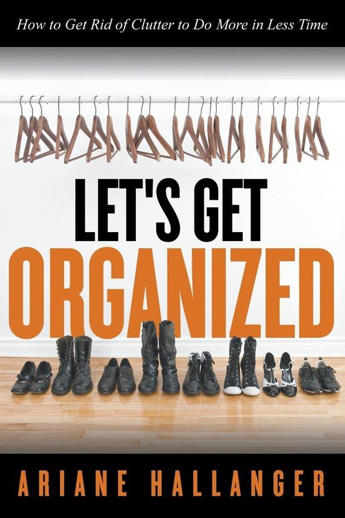 Let's Get Organized - Hallanger Ariane | Książka w Empik