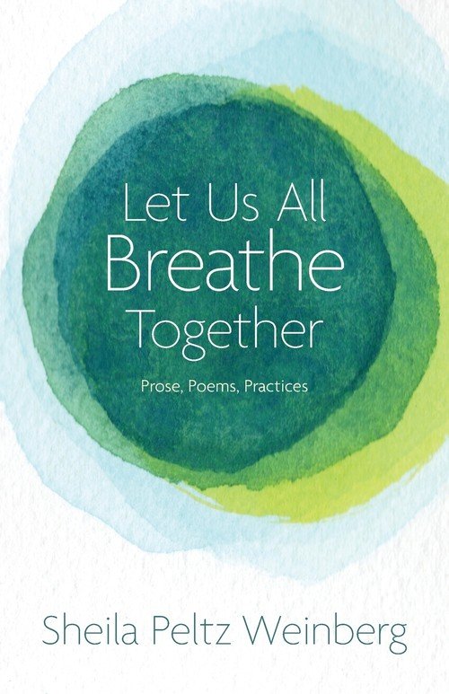 Let Us All Breathe Together - Sheila Peltz Weinberg | Książka w Empik