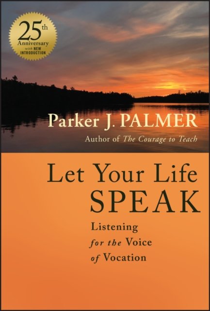 Let Your Life Speak - Parker J. Palmer | Książka w Empik