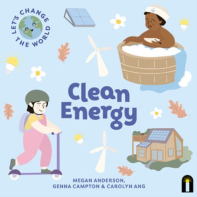 Lets Change the World. Clean Energy - Anderson Megan | Książka w Empik