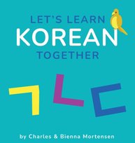 Lets Learn Korean Together - Charles M. Mortensen | Książka w Empik