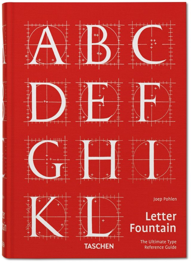 Letter Fountain. The Ultimate Type Reference Guide - Pohlen Joep ...