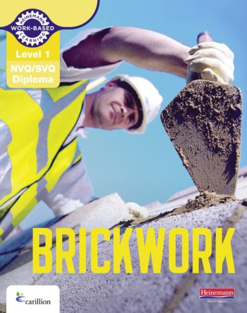 Level 1 NVQSVQ Diploma Brickwork Candidate Handbook - Dave Whitten ...