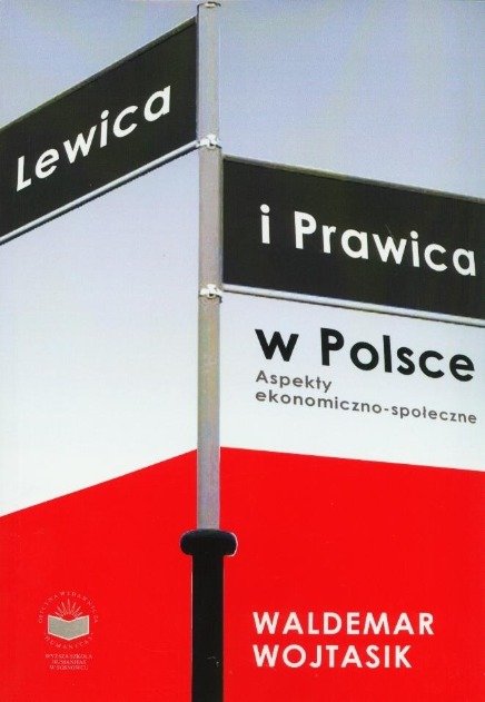 Lewica i Prawica w Polsce - W opisie | Książka w Empik