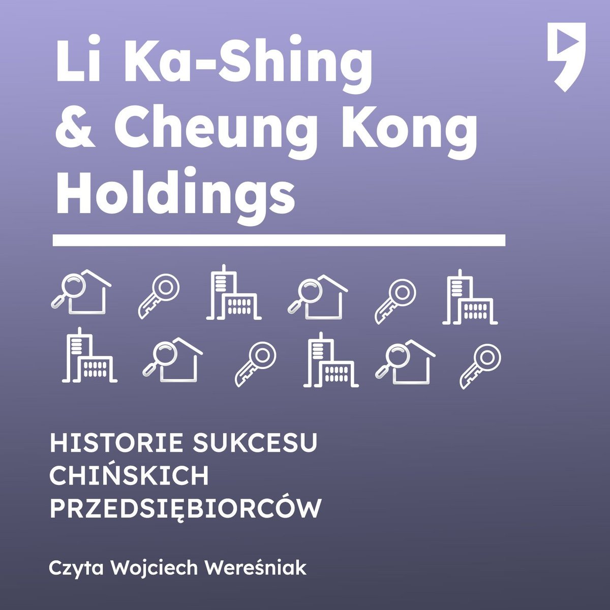 Li Ka-Shing & Cheung Kong Holdings. Historie sukcesu chińskich ...