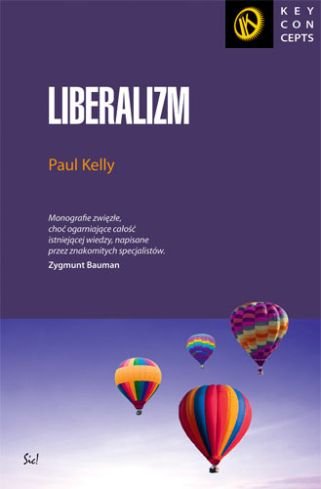 Liberalizm - Kelly Paul | Książka w Empik