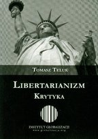 Libertarianizm Krytyka - Teluk Tomasz | Książka w Empik