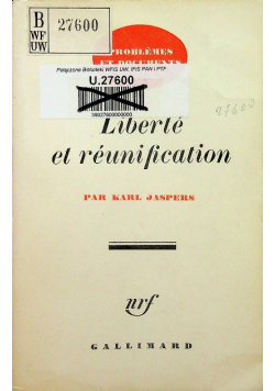 Liberte et reunification - Jaspers Karl | Książka w Empik