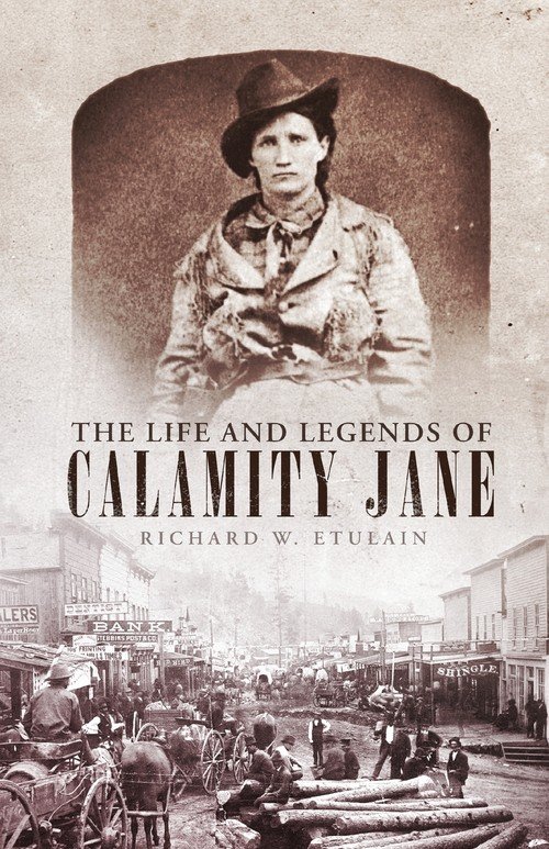 Life and Legends of Calamity Jane - W opisie | Książka w Empik
