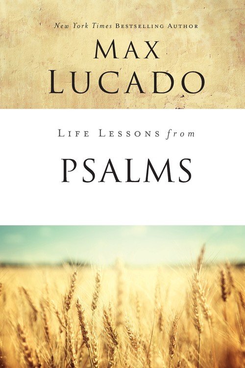 Life Lessons from Psalms - Lucado Max | Książka w Empik