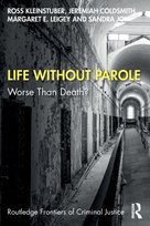 Life Without Parole: Worse Than Death? - Opracowanie zbiorowe | Książka ...