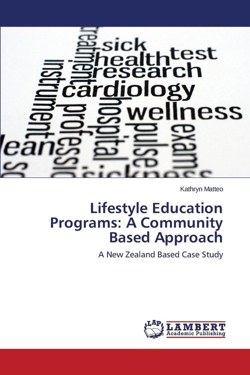 Lifestyle Education Programs - Matteo Kathryn | Książka w Empik