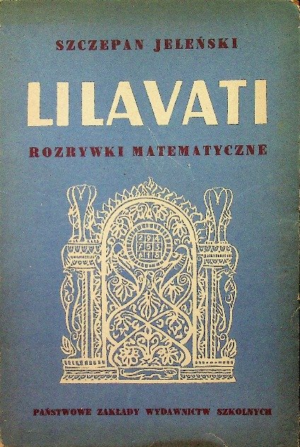 Lilavati rozrywki matematyczne - Szczepan Jeleński | Książka w Empik